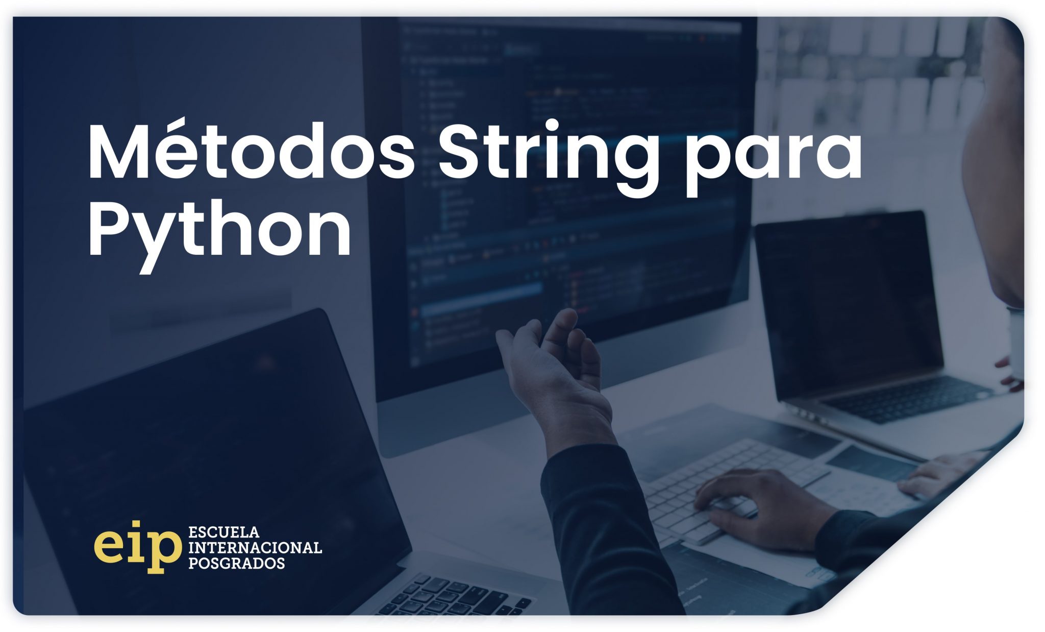 Métodos String Python - Masters Online Nº 1 Empleabilidad