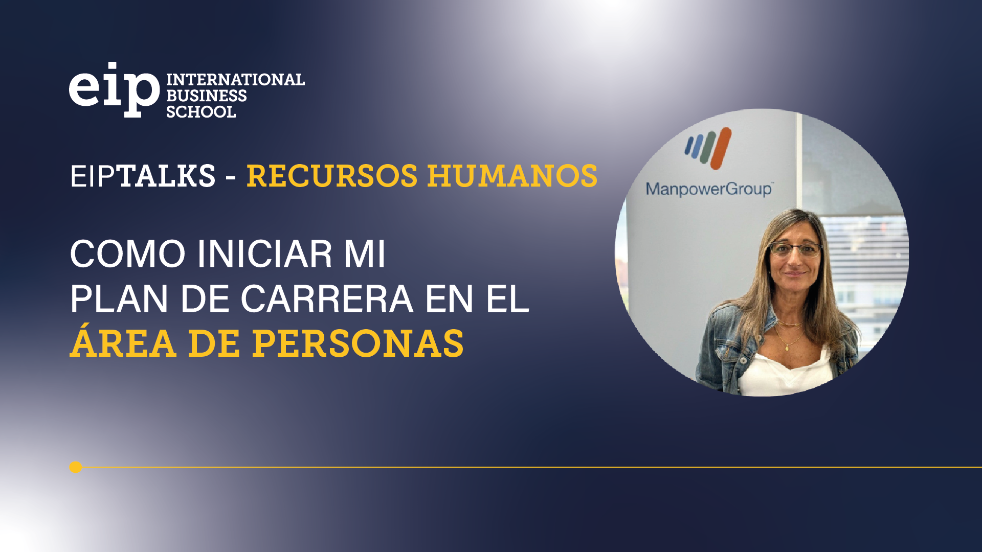 EIP Talk RRHH: Como iniciar mi plan de Carrera en el Área de Personas